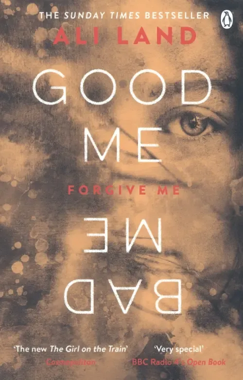 Good Me Bad Me (Ali Land) - купить книгу или взять почитать в «Букберри ...